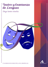 Teatro y enseñanza de lenguas - Diego Santos Sánchez